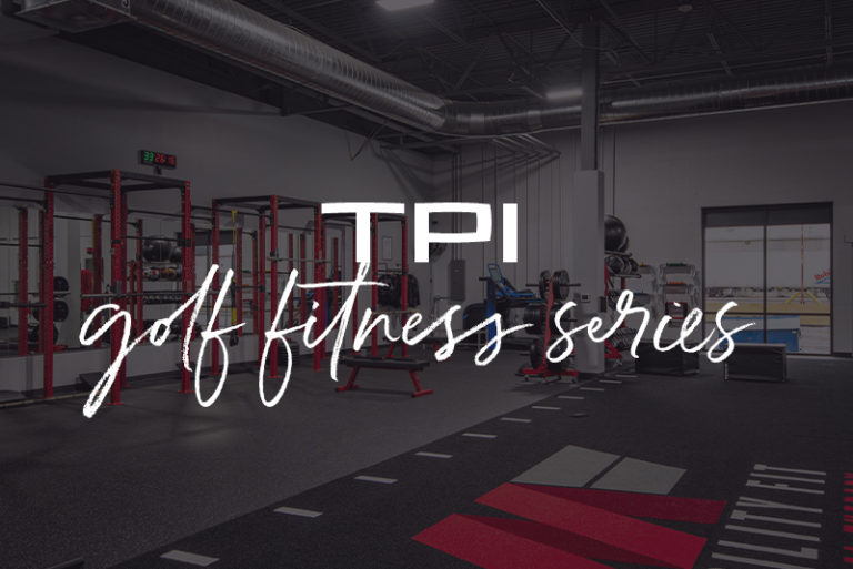 TPI Golf Fitness Series - Swing Fit Golf Club